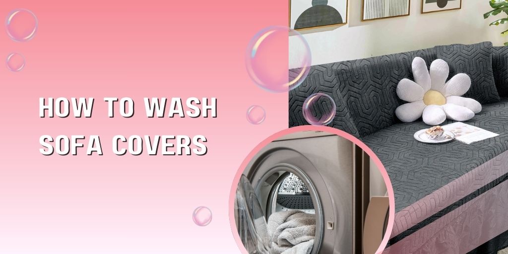 How to Wash Sofa Covers: Home & Washing Machine – CORTINA